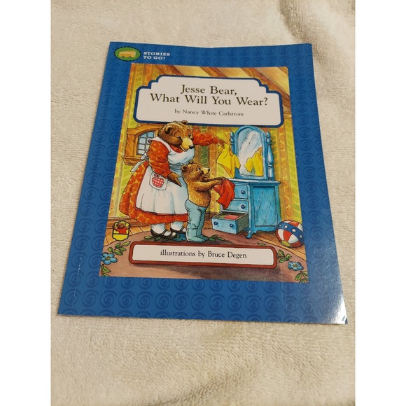 Aladdin Paperbacks | Accents | Jesse Bear What Will You Wear Stories To ...